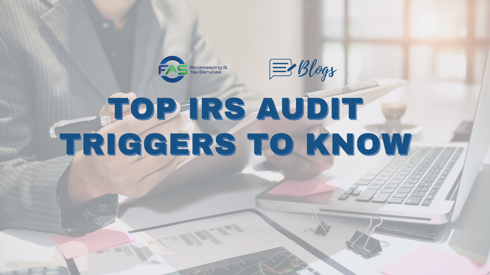 Financial Video Blogs | FAS Bookkeeping And Tax Services Katy and Houston TX